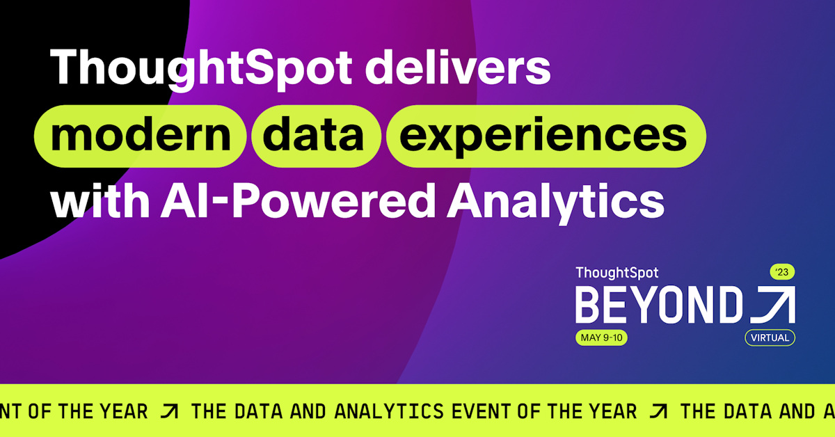 ThoughtSpotが企業にモダン・データ・エクスペリエンスをもたらすべくAIを利用したアナリティクスプラットフォームを拡張