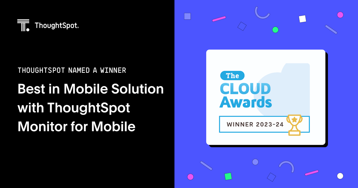ThoughtSpot Named a Winner in the 2023-2024 Cloud Awards for Best in ...
