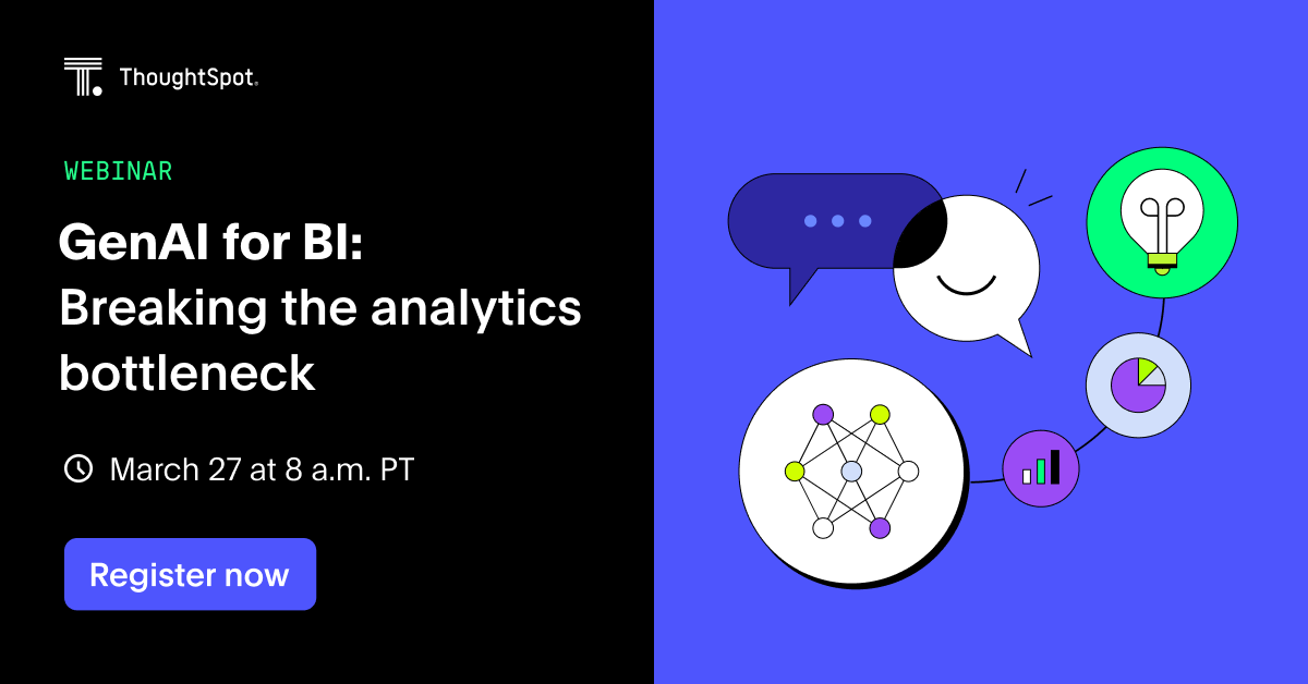 GenAI for BI: Breaking the analytics bottleneck | ThoughtSpot