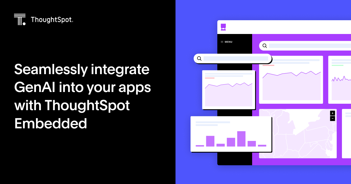 ThoughtSpot Makes Embedding AI-Powered Analytics Easy and Ubiquitous for Everyone