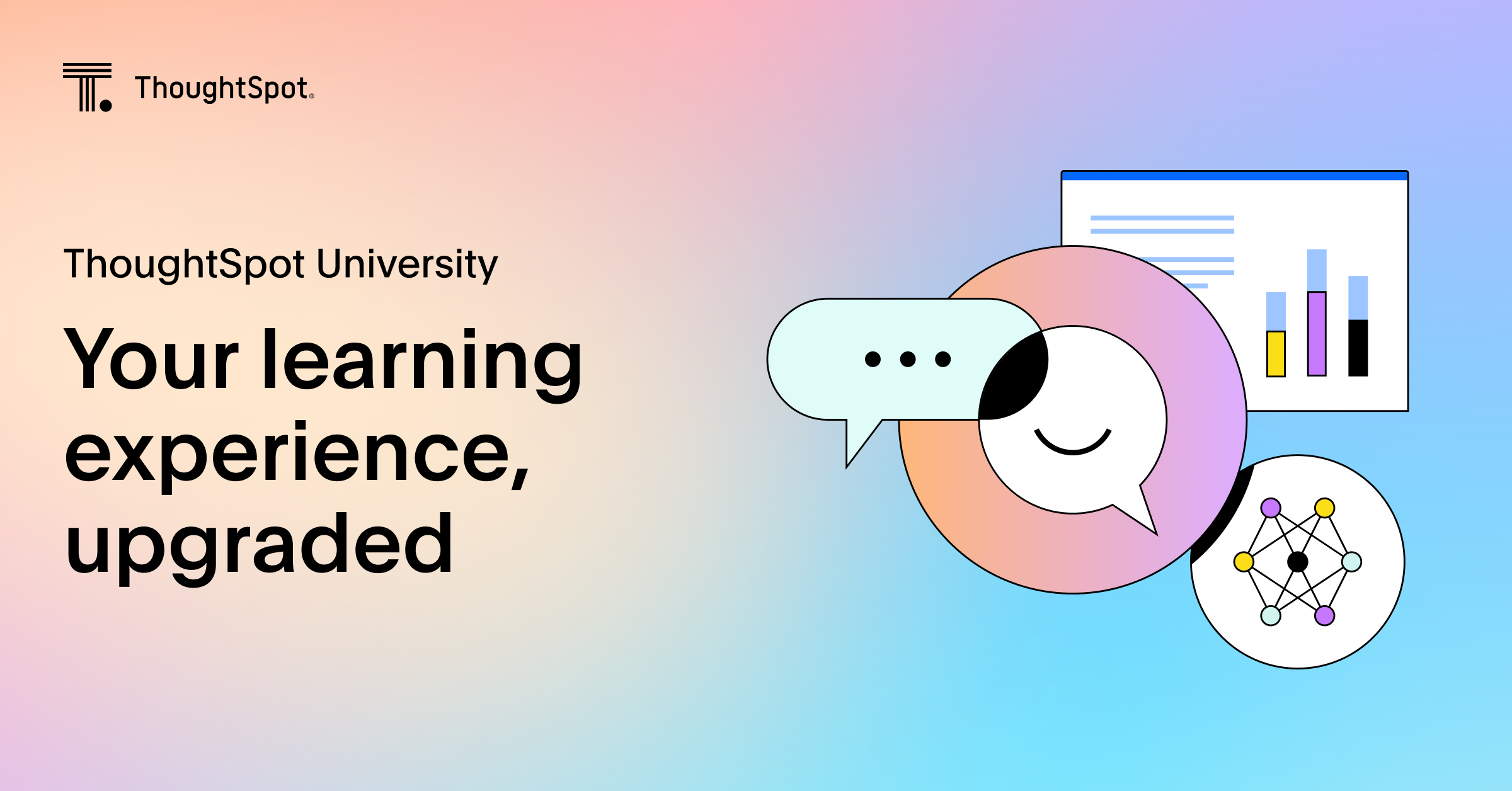 ThoughtSpot University: Your learning experience, upgraded