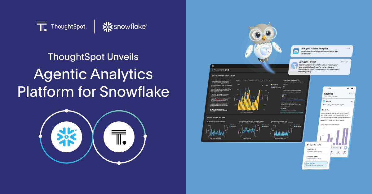 ThoughtSpot Launches Agentic Analytics Platform for Snowflake, Empowering Customers to go from ...