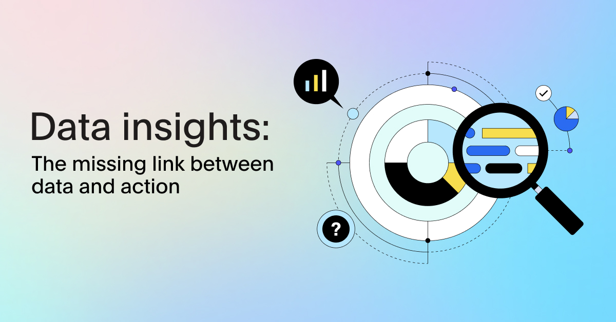 Data Insights: What They Are and Why They Matter