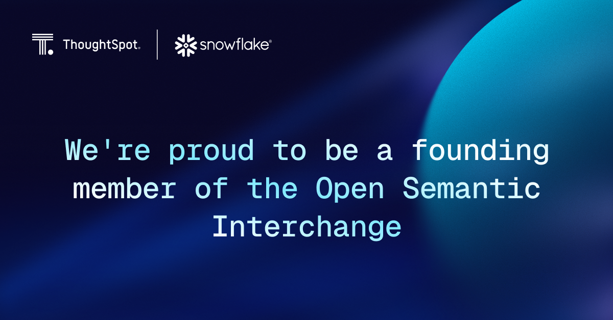ThoughtSpot Joins Forces with Snowflake and Industry Leaders to Spearhead Open Semantic ...